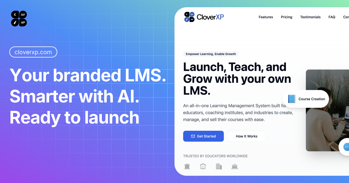 Clover XP - Learning Management System for Educators & Institutes